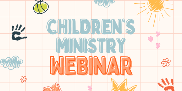 Children's Ministry Training Webinars | Morling College