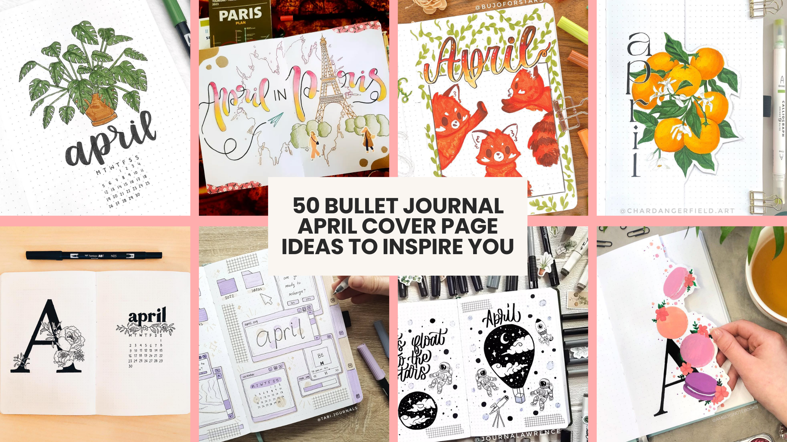 50 Bullet Journal April Cover Page Ideas to Inspire You