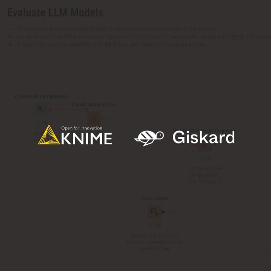 Evaluate LLM, RAG, and ML vulnerabilities in KNIME with new Giskard ... Evaluate LLM, RAG, and ML vulnerabilities in KNIME with new Giskard ...