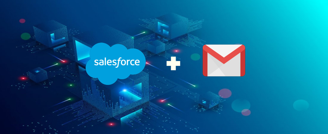 Salesforce Gmail Integration in few steps - HIC Global Solutions