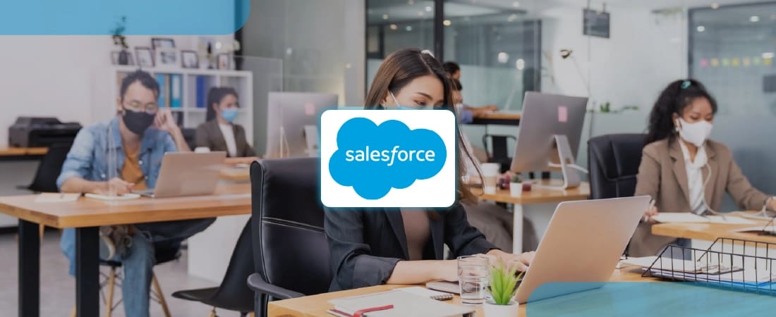 Salesforce work.com: Reopen your business safely and seamlessly