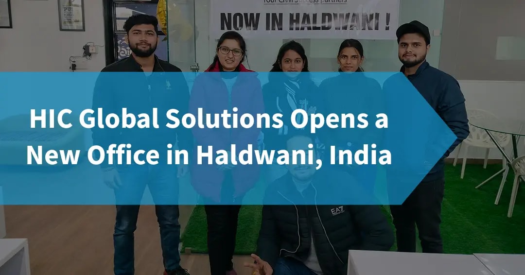 HIC Global Solutions expands its footprint to Haldwani, India - HIC Global Solutions