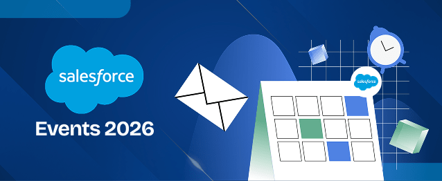 Salesforce Events 2026: Global Dreamin & Trailblazer Calendar