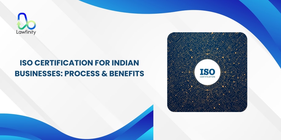 ISO Certification for Indian Businesses | Process & Benefits