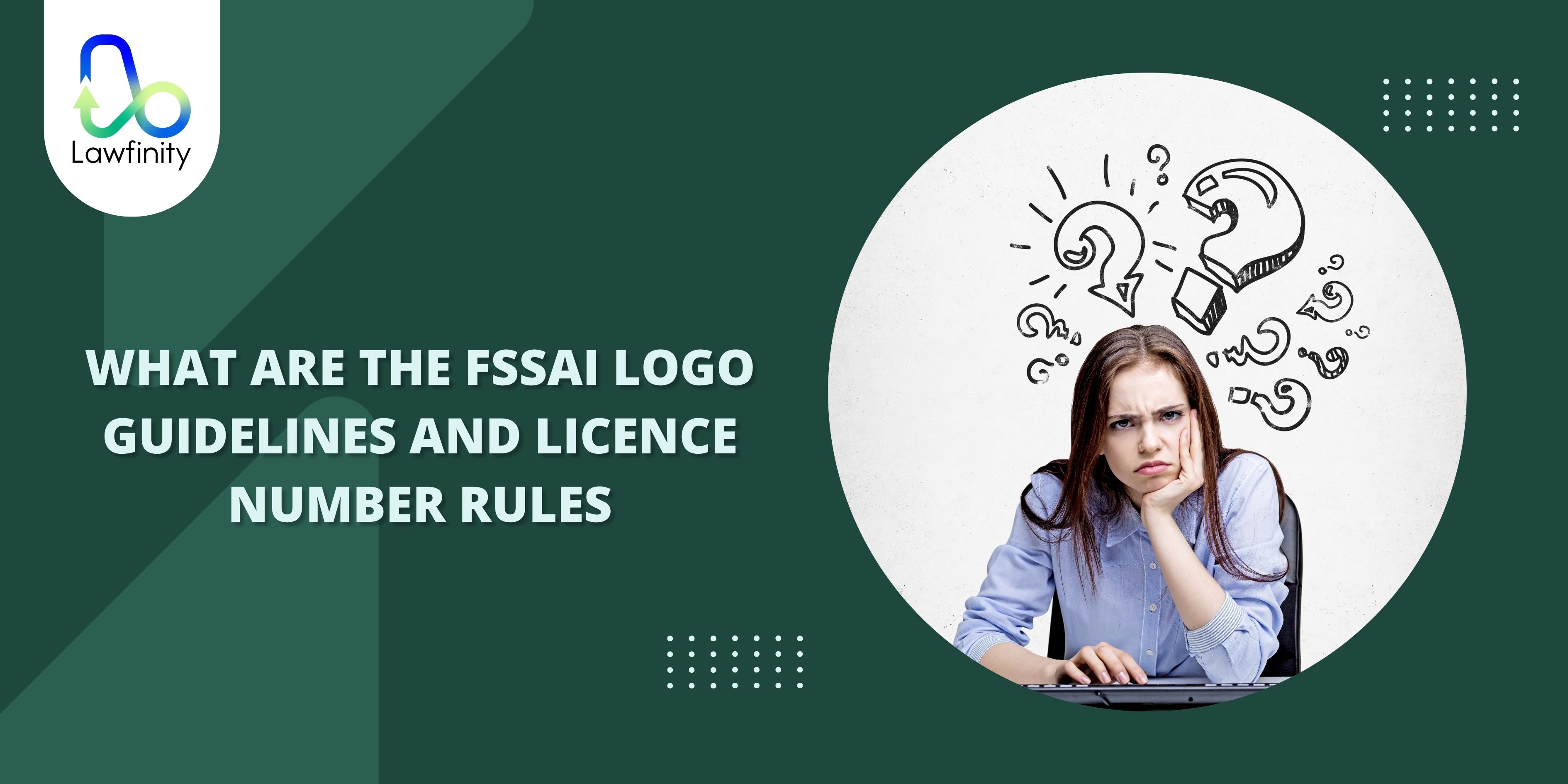 FSSAI Logo Guidelines and Licence Number Rules Explained