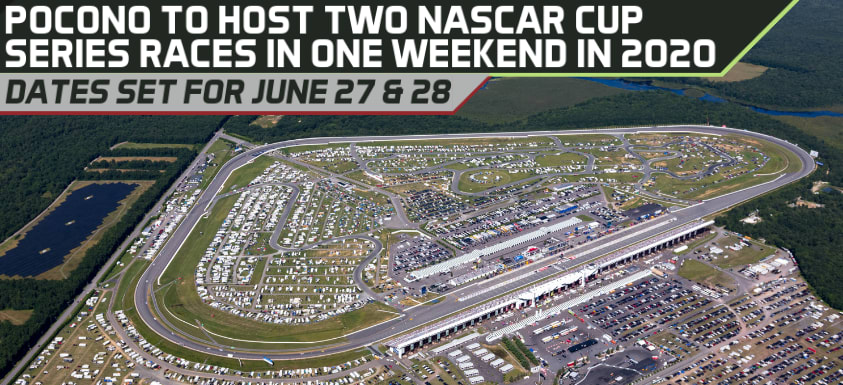 Pocono Raceway To Host Two NASCAR Cup Series Races In One Weekend ...