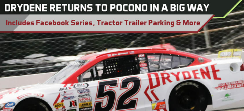 Drydene Returns With Unique and Innovative Partnership - Pocono Raceway ...