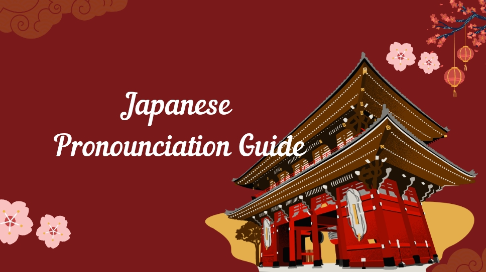 Japanese Pronunciation — A short guide for learners (with a clear ...