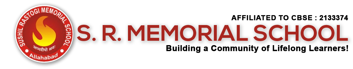 S. R. MEMORIAL SCHOOL - Best School in Phaphamau, Prayagraj, Uttar Pradesh