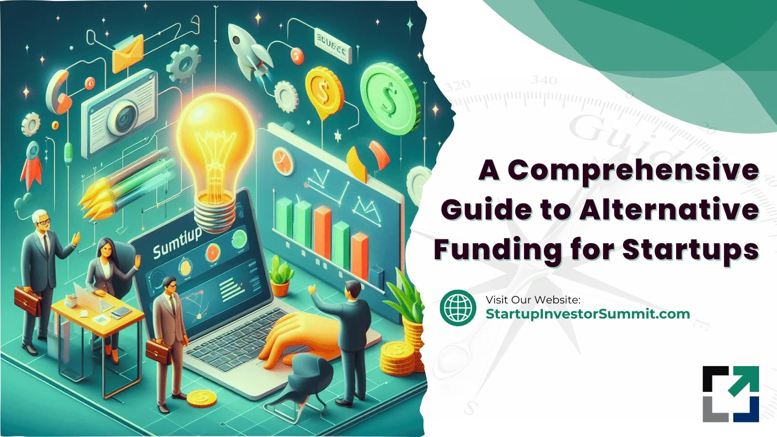 Guide to Alternative Startup Funding - Startup Game Changer