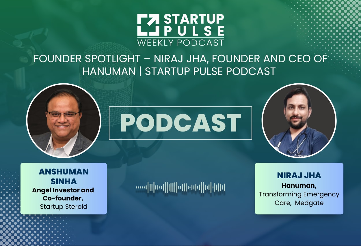 Founder Spotlight – Niraj Jha, Founder and CEO of Hanuman | Startup Pulse Podcast - Startup Game ...