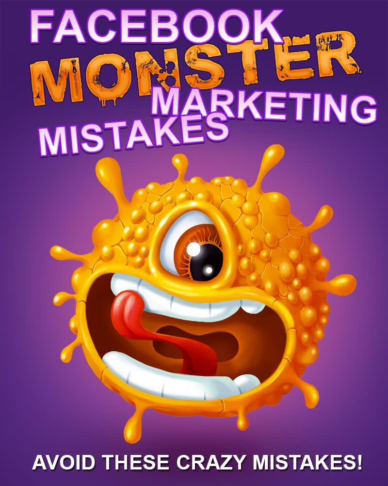 Facebook Monster Marketing Mistakes eBook (BSMB) - The Apologia