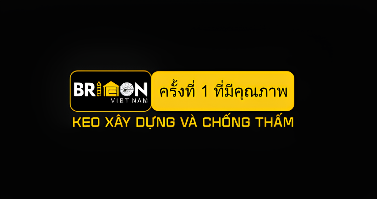 Keo Dán Gạch & Keo Chà Ron Chống Thấm BRICON - BRICON VIỆT NAM