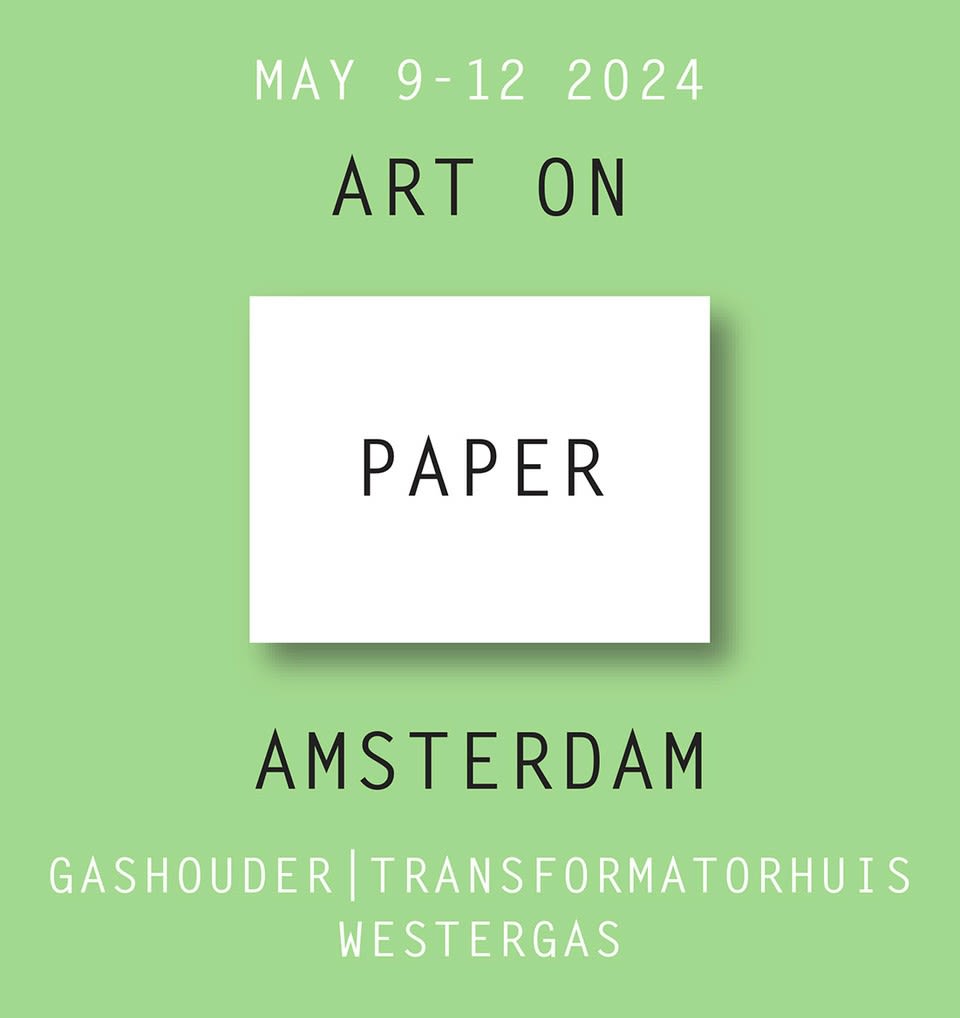 Art on Paper Amsterdam | Griet Dobbels, Ado Hamelryck, J...