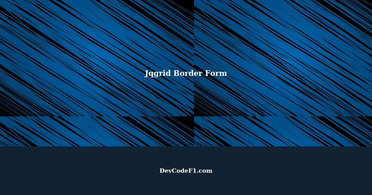 Jqgrid Border Form With And Without Top Pager