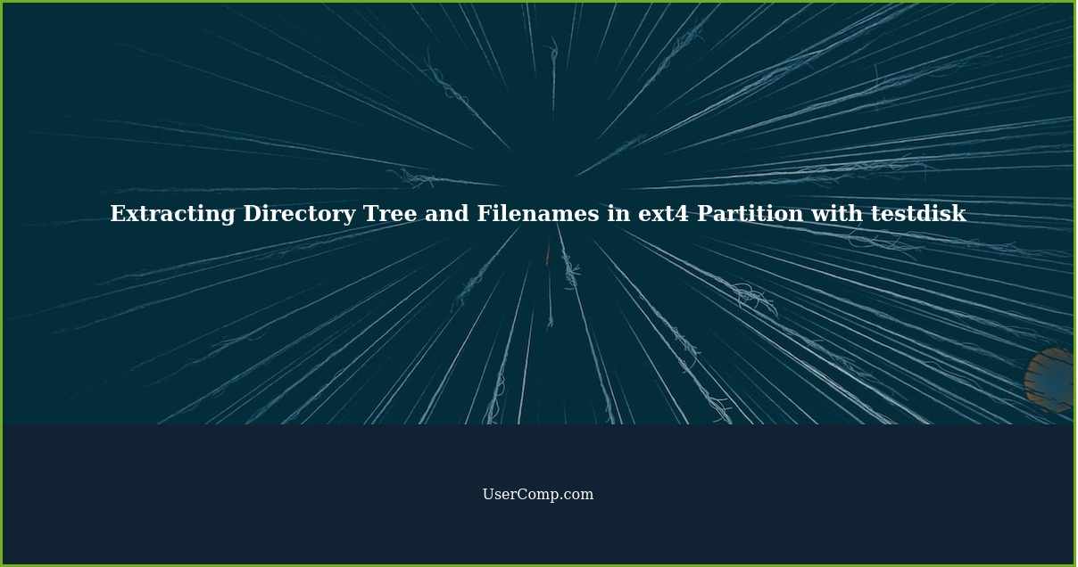 Using Testdisk How To Extract The Whole Directory Tree And Filenames 3682