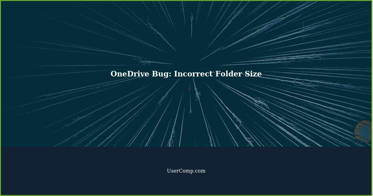 Weird Bug in OneDrive gives incorrect folder size