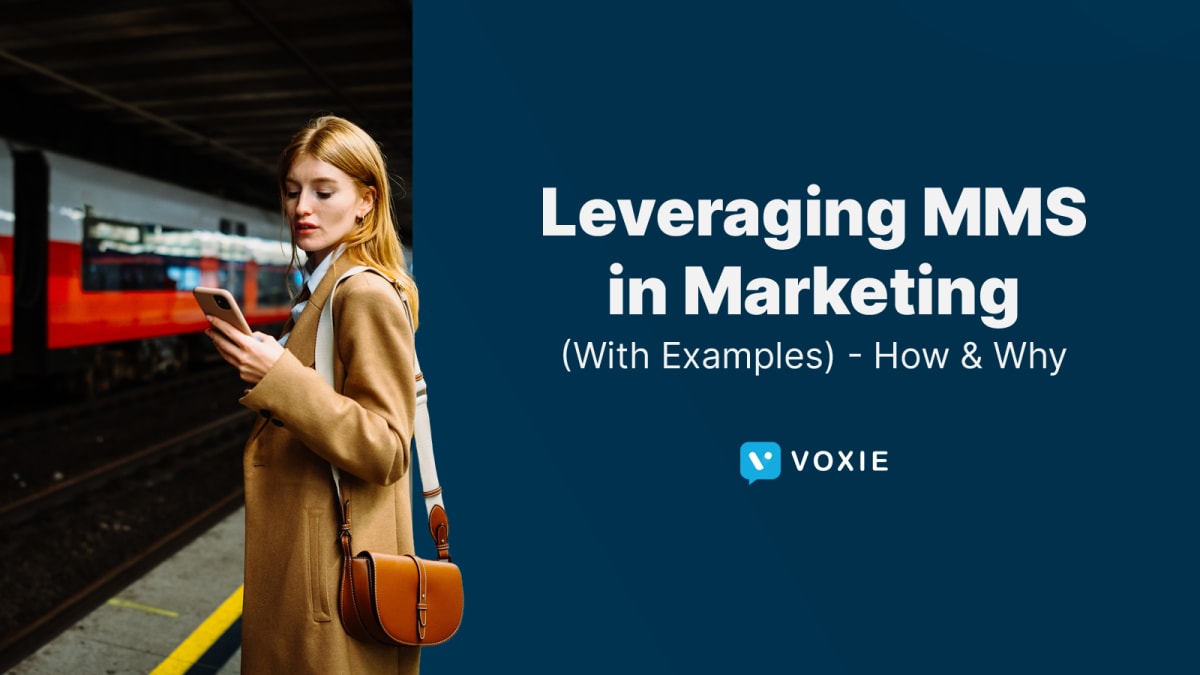 MMS in Marketing (With Examples) | Voxie