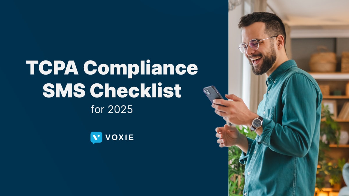 TCPA Compliance SMS Checklist for 2025 | Voxie TCPA Compliance SMS Checklist for 2025 | Voxie