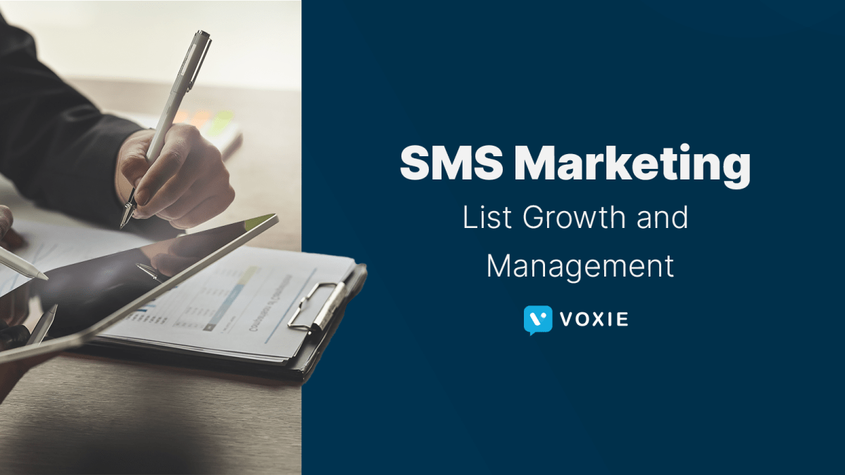 SMS Marketing List Growth & Management | Voxie