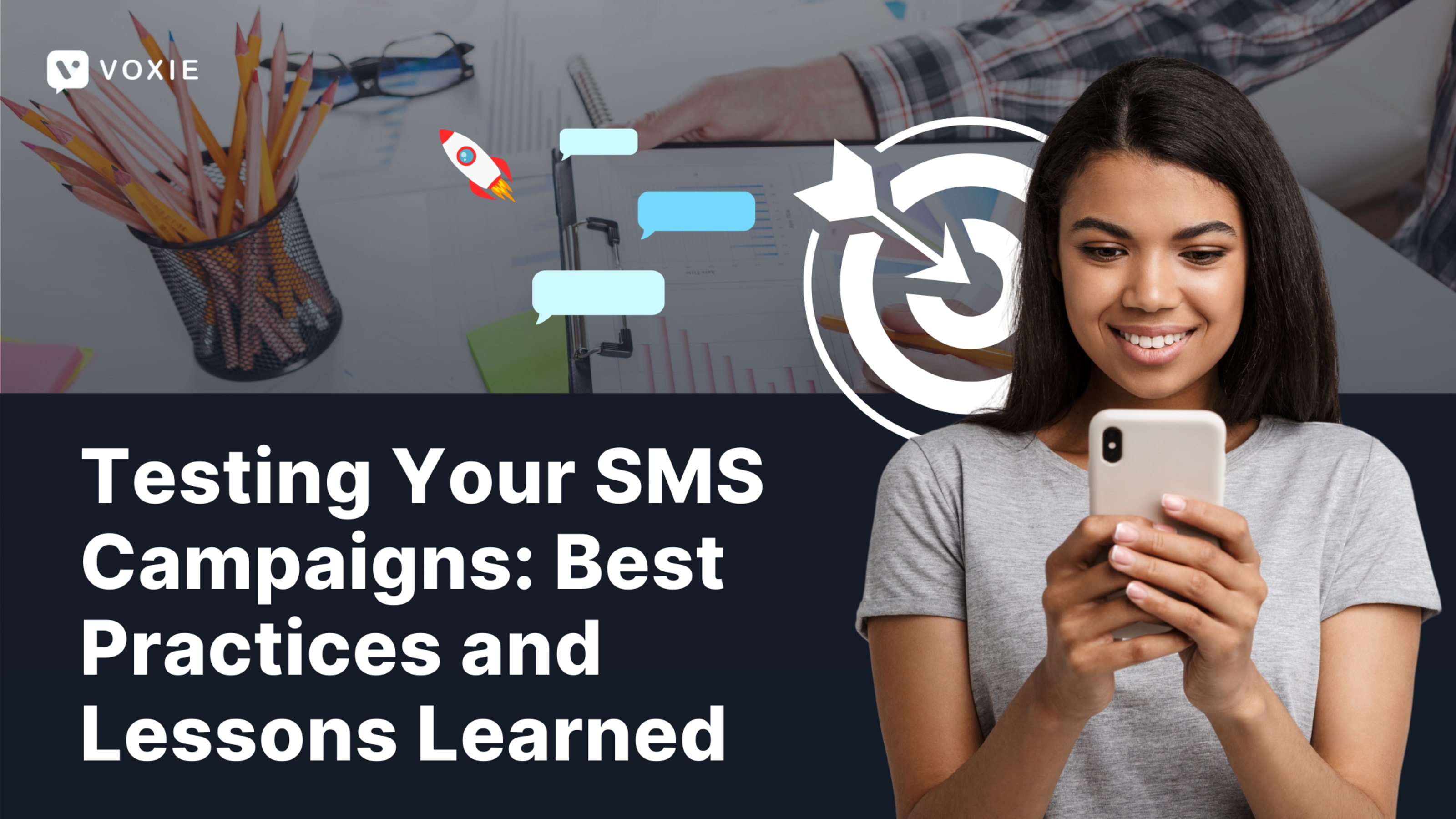 A/B Testing Your SMS Campaigns: Best Practices and Lessons Learned | Voxie