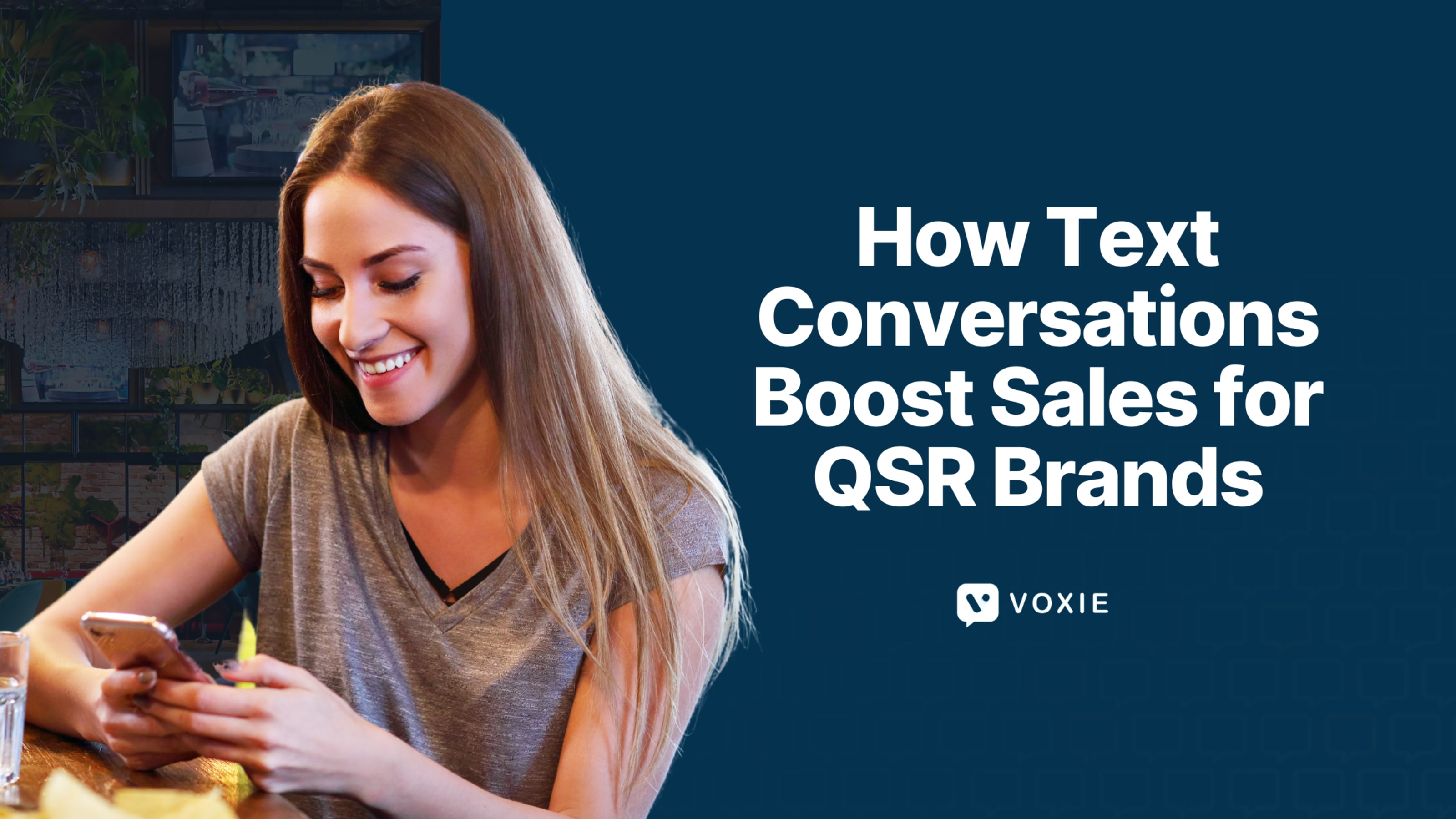 How Text Conversations Boost Sales for QSR Brands | Voxie