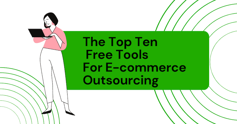 Ecommerce Outsourcing 101: A Comprehensive Step-By-Step Guide in 2023