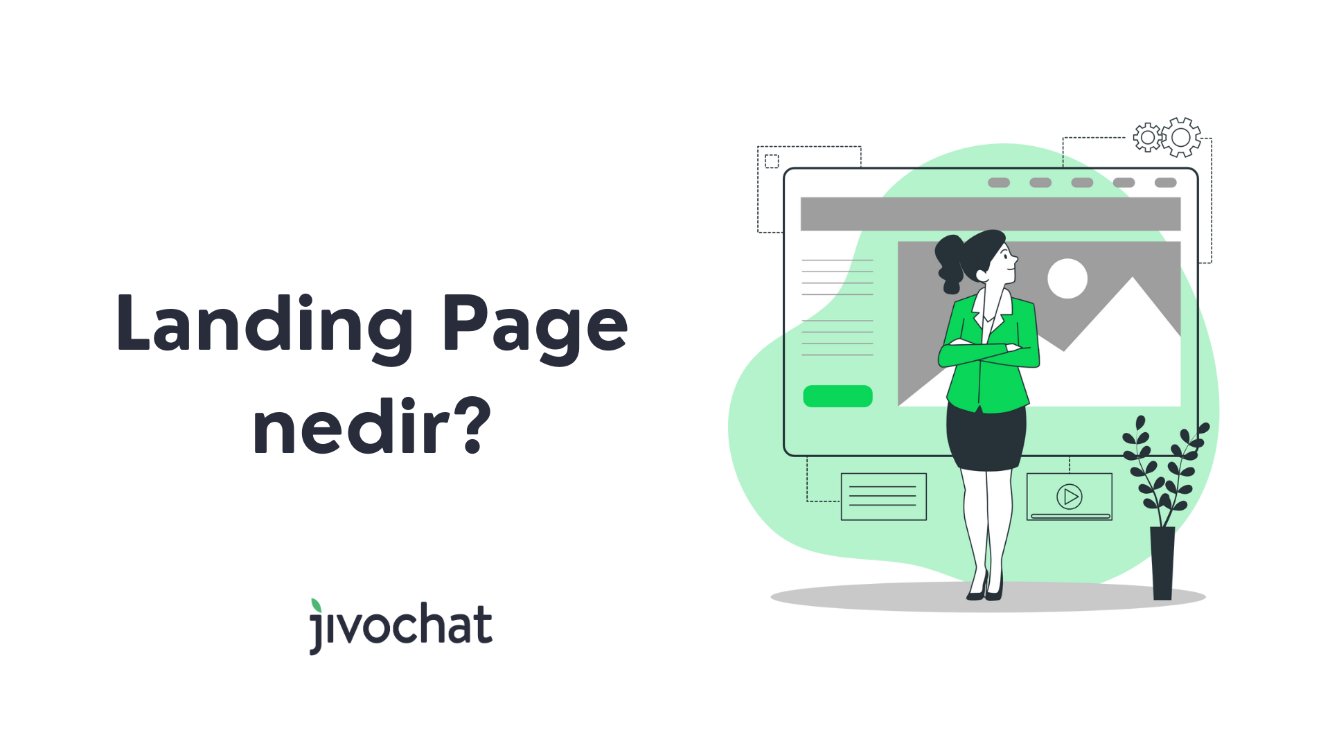 Landing Page Nedir? Nasıl Yapılır?