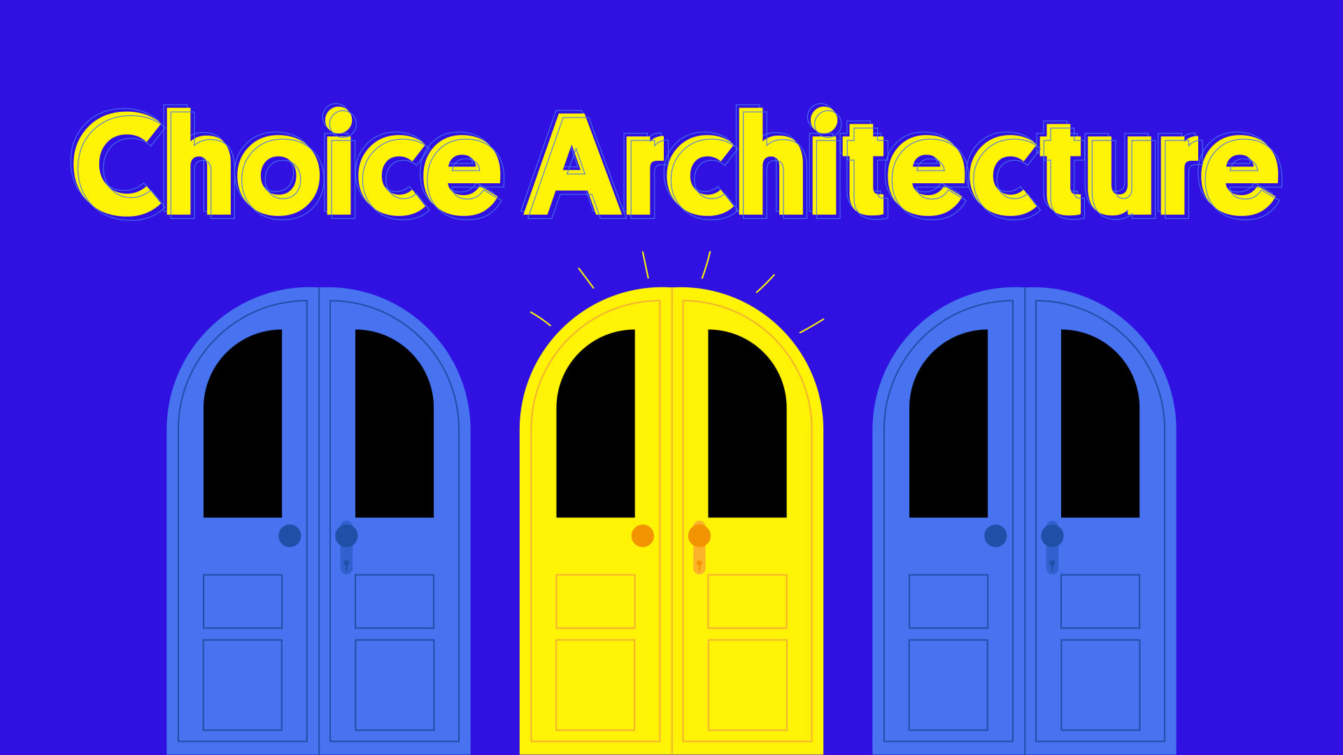 The Psychology of Decision-Making, know How Choice Architecture Shapes ...