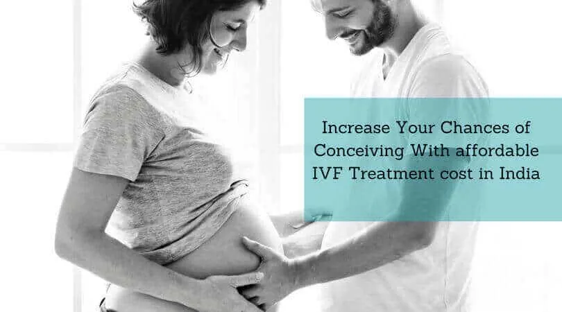 Increase Your Chances of Conceiving with Best IVF center in Ahmadabad