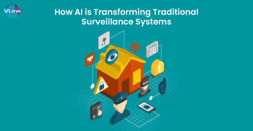 How AI is Transforming Traditional Surveillance Systems