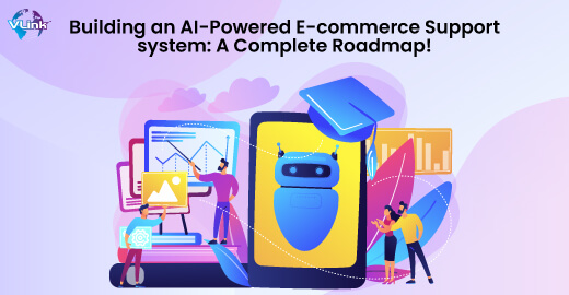 Boost Your E-Commerce Success with an AI-Powered Support System