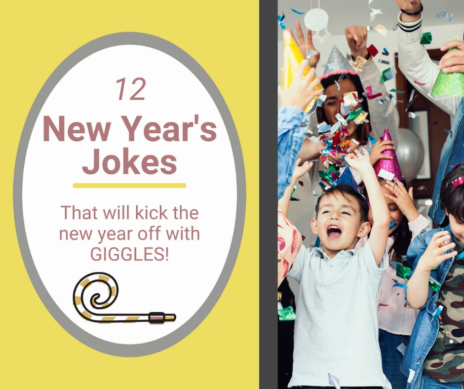 12 New Year's Joke for Kids | Confidence Meets Parenting