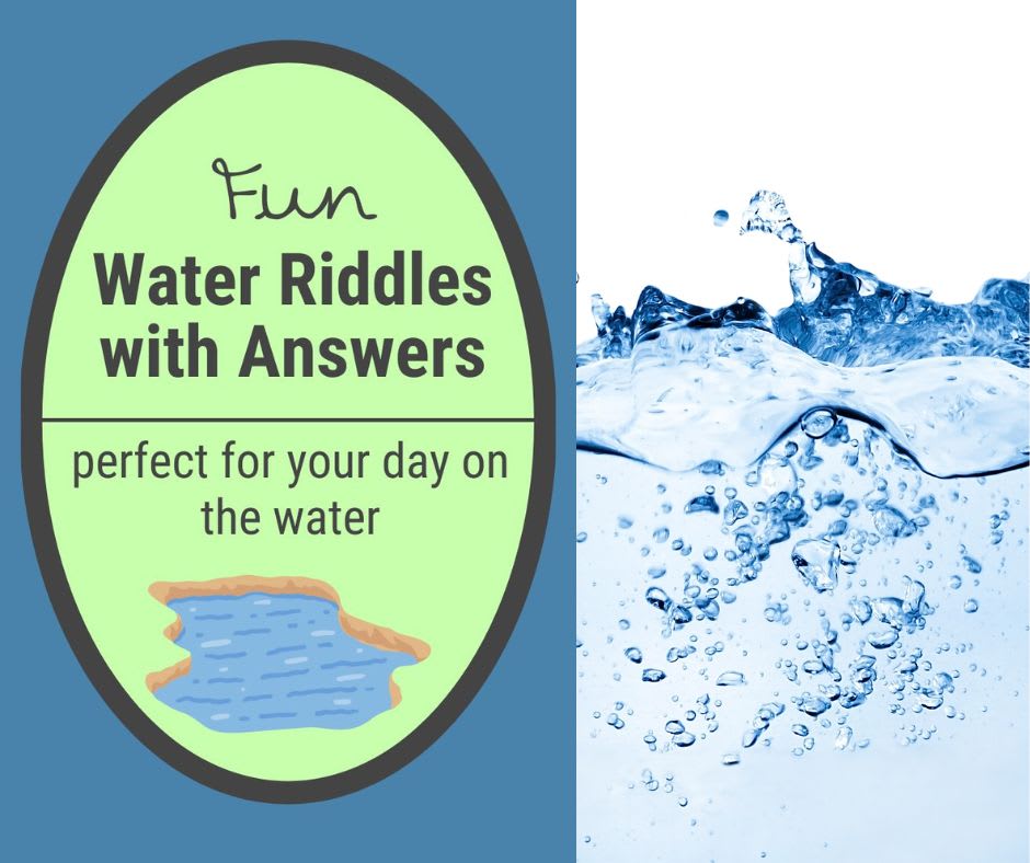 Water Riddles With Answers (and A Printable) For All Ages, 50% OFF