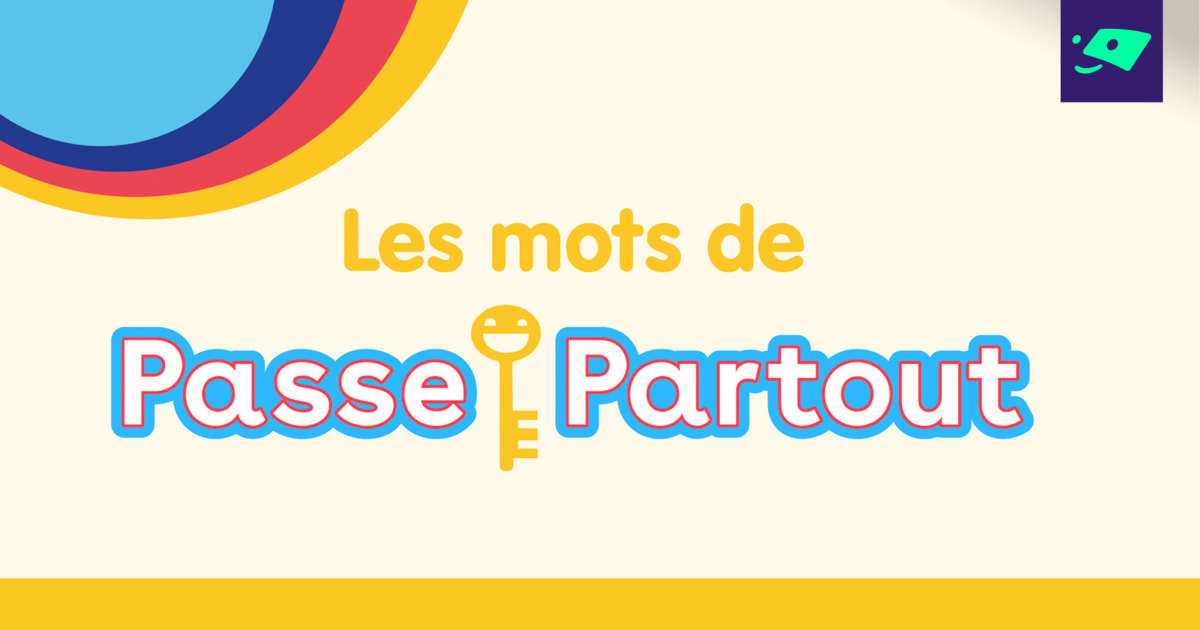 Les mots de Passe-Partout | Télé-Québec