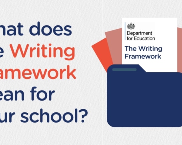 Getting writing right: What the 2025 Writing Framework means for your ...