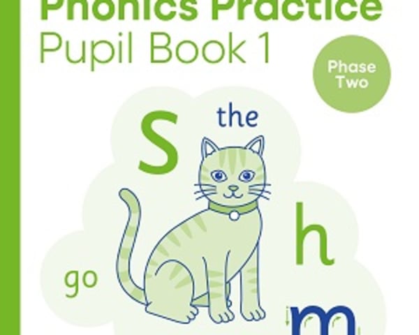 My Letters and Sounds Phonics Practice Pupil Book 1: Schofield and Sims
