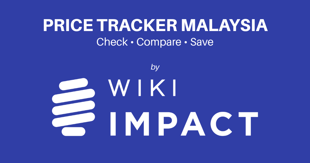 Price Tracker Malaysia | Check. Compare. Save. — Wiki Impact