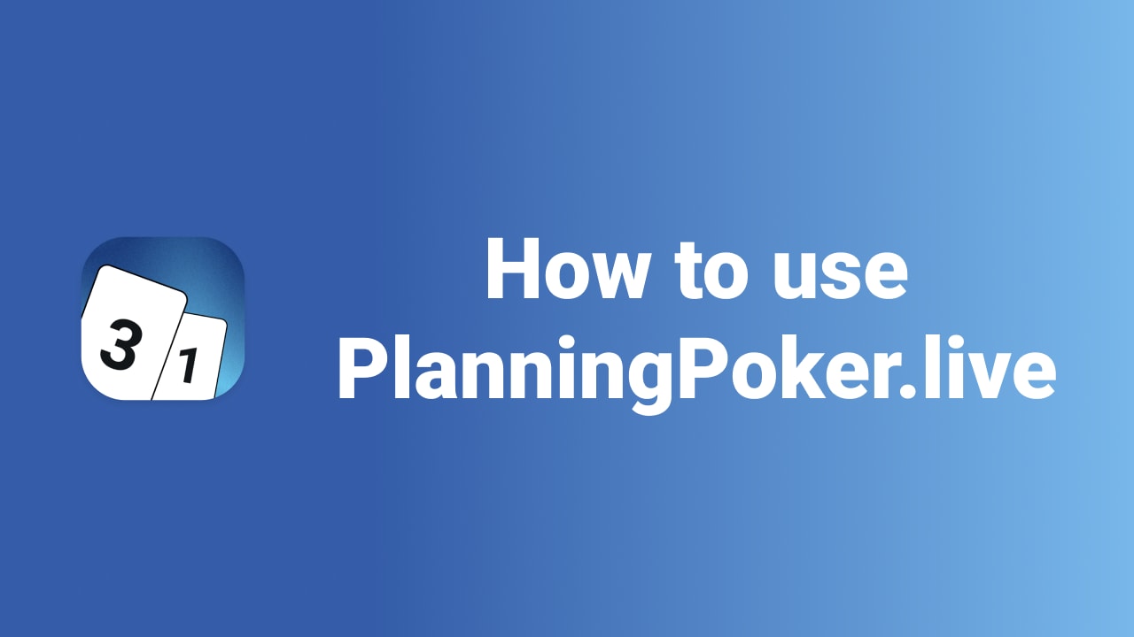 Planning Poker – The #1 Agile Estimation Tool for Remote Teams