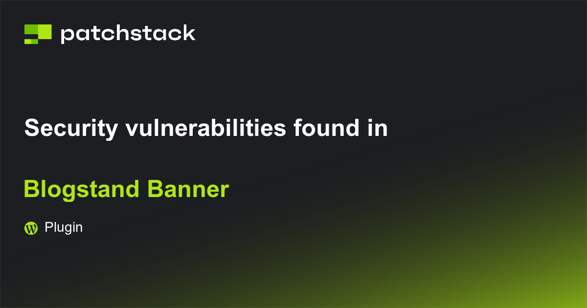 Blogstand Banner Vulnerabilities - Patchstack