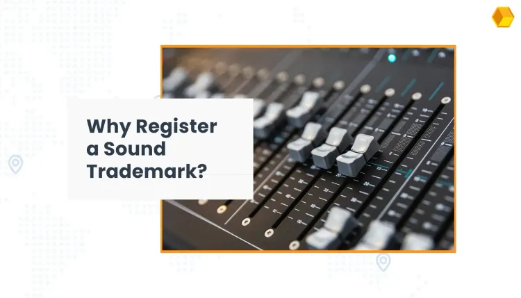 The Business Benefits of Registering Sound Trademarks