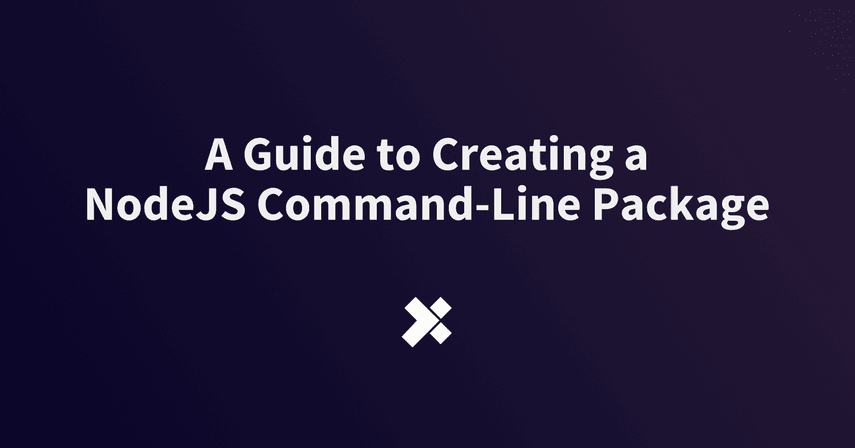 A Guide To Creating A Nodejs Command Line Package