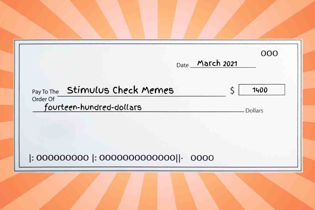 18 Funny Stimulus Check Memes About That Free Money