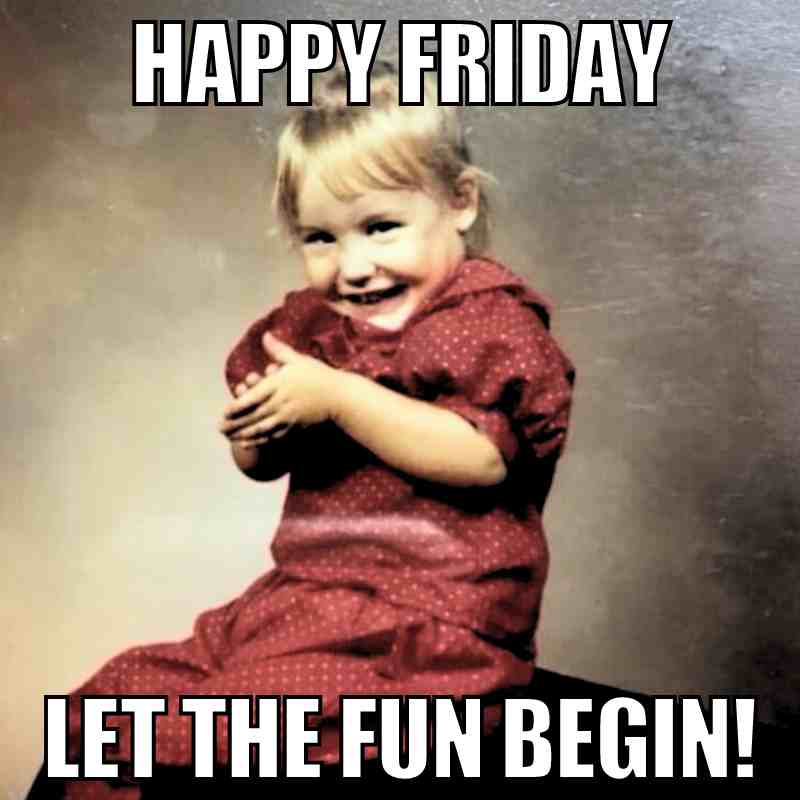 75 Funny Friday Memes That Will Have You Saying TGIF!