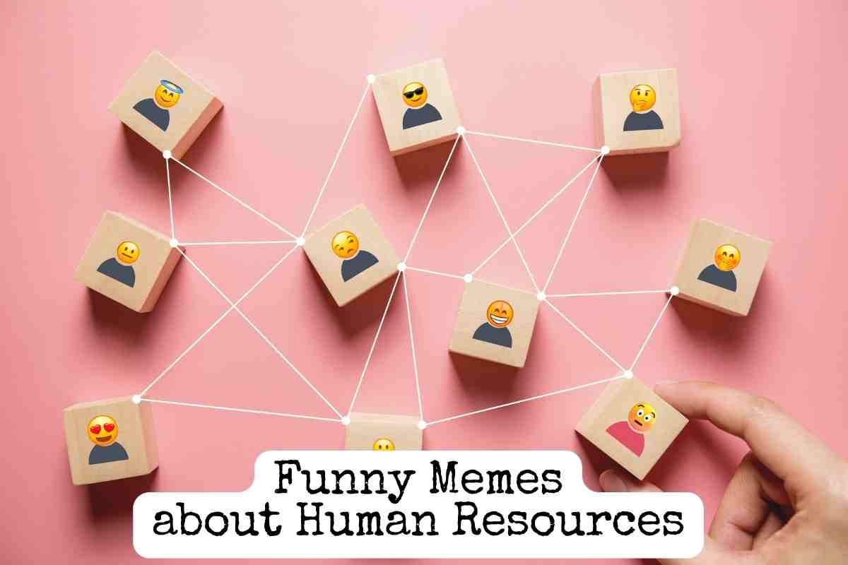 37 Relatable HR Memes Every Human Resource Worker Will Love