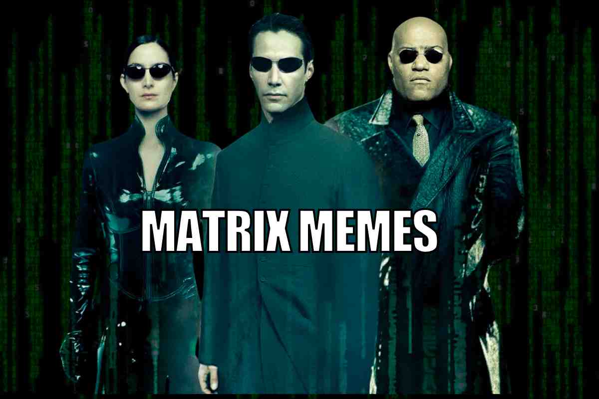 Matrix 4 Memes, Trailer, Rumors & Amazing Deets For Fans!