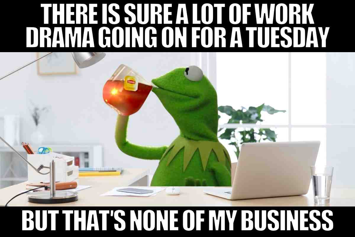 20 Hilarious Tuesday Work Memes That Hit Just Right