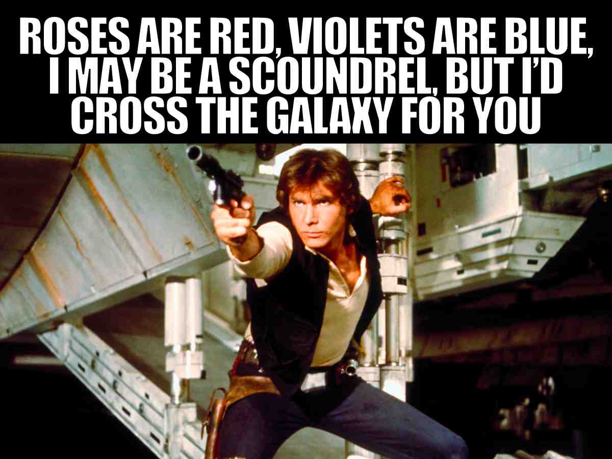 15 Best Star Wars Valentines Memes For Star Crossed Lovers