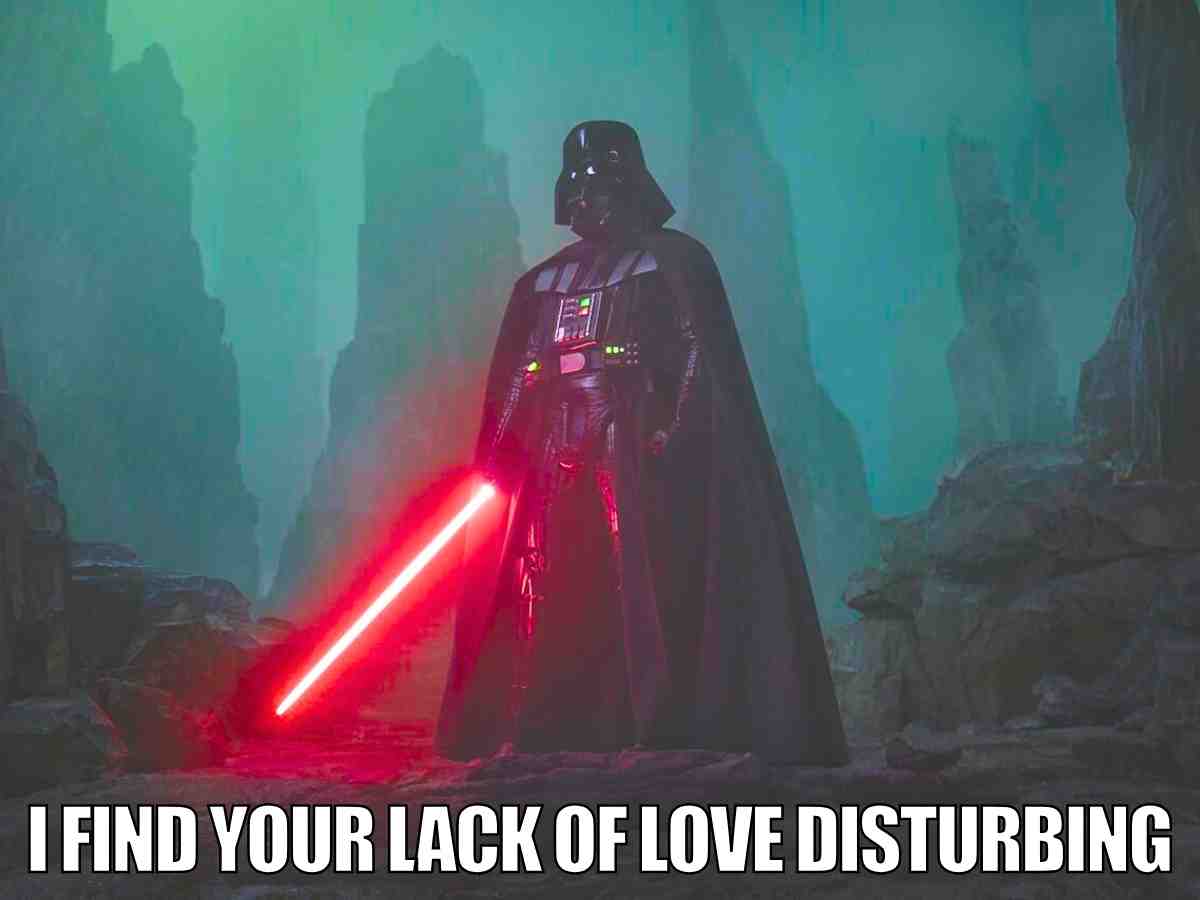 15 Best Star Wars Valentines Memes For Star Crossed Lovers