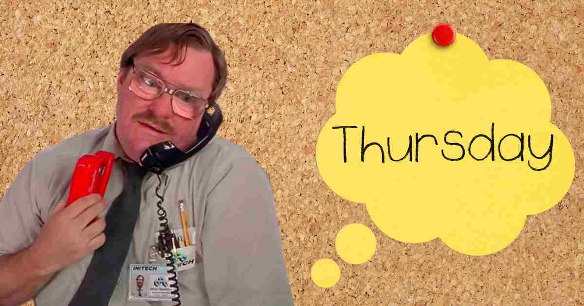 21 Thursday Work Memes To Help You Survive The Work Week